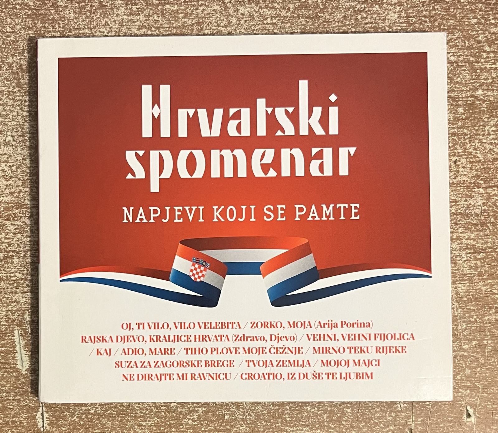 CD, HRVATSKI SPOMENAR - NAPJEVI KOJI SE PAMTE