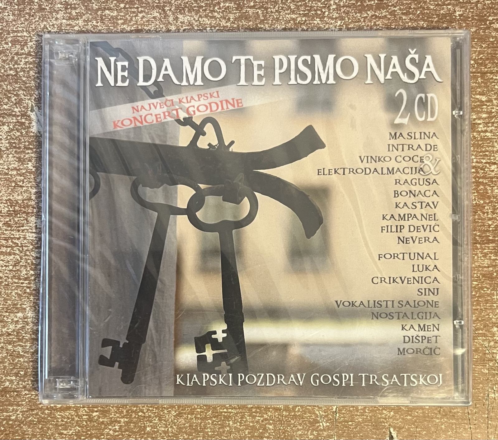 CD, KLAPE - NE DAMO TE PISMO NAŠA