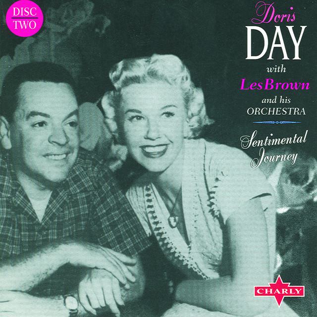 Doris Day with Les Brown and his ORCHESTRA - Sentimental Journey