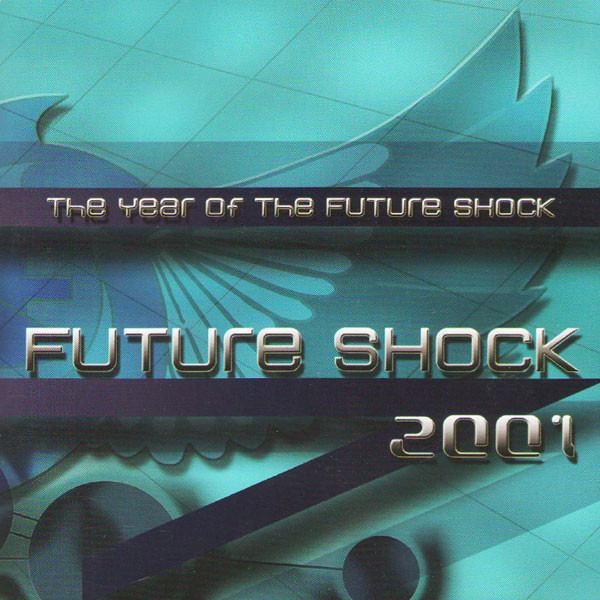 FUTURE SHOCK 2001