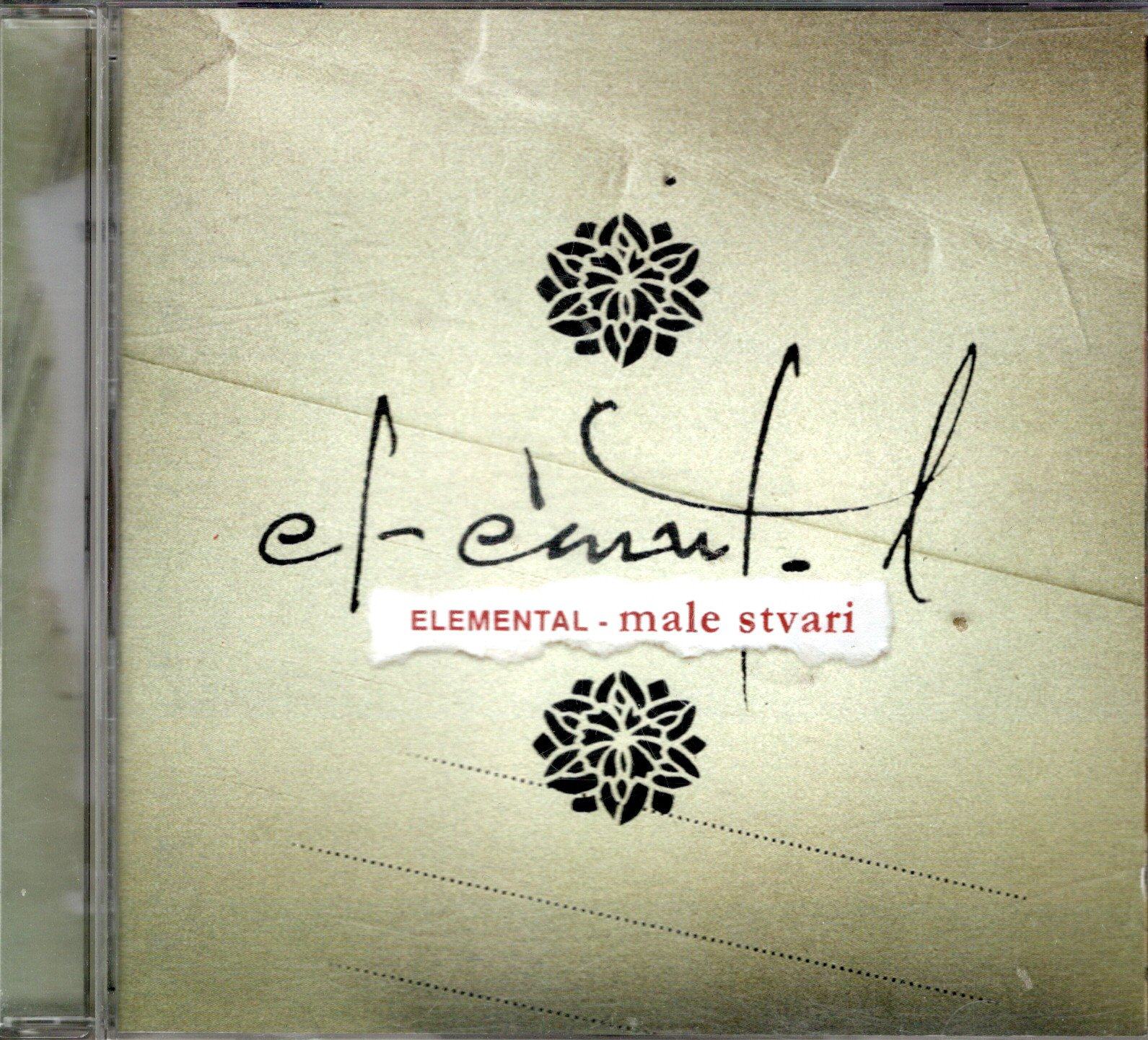 MALE STVARI - Elemental