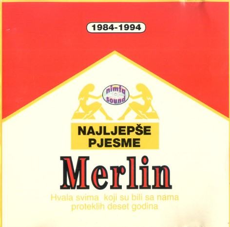 Merlin - Najljepše Pjesme 1984 - 1994 - CD