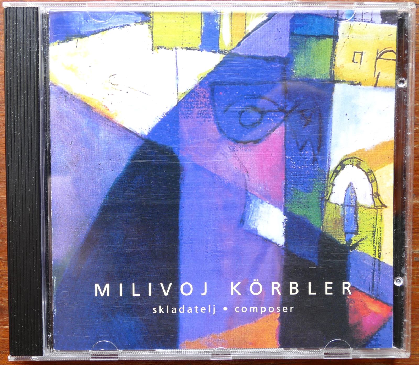 Milivoj Korbler: Skladatelj / Composer