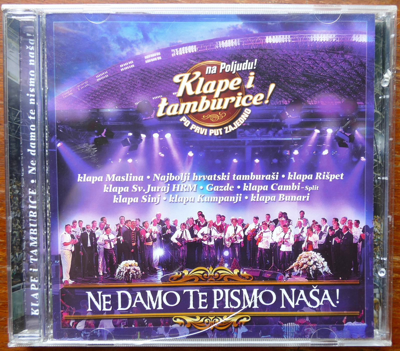 Ne damo te pismo naša! Klape i tamburice!