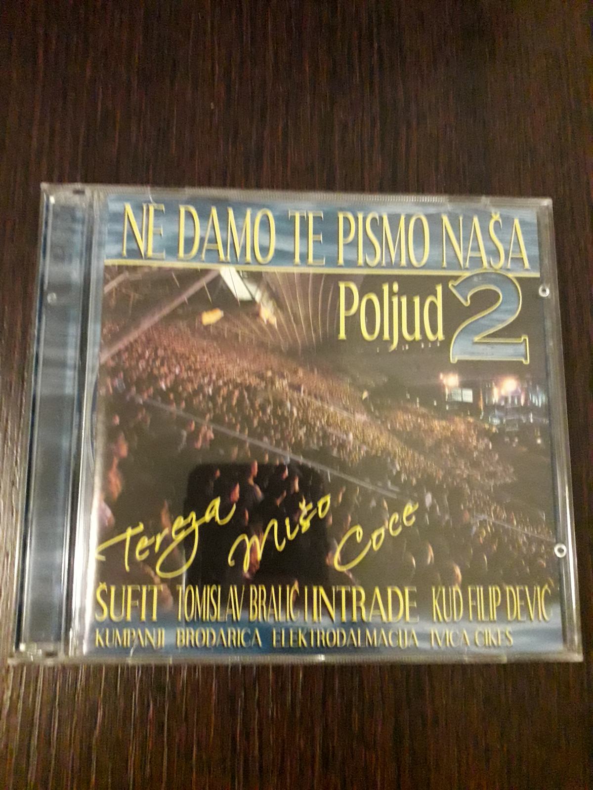 Ne damo te pismo naša - Poljud 2 (hitovi Dalmacije, dva CD-a)
