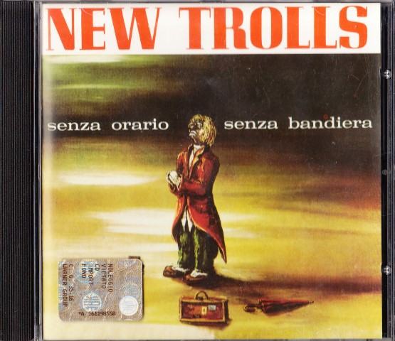 New Trolls : Senza orario, senza bandiera CD‎