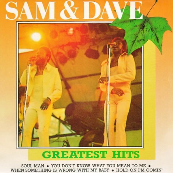 SAM & DAVE – Greatest Hits
