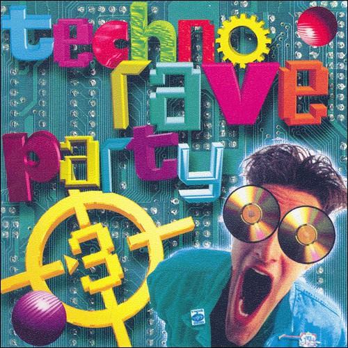 TECHNO RAVE PARTY 3