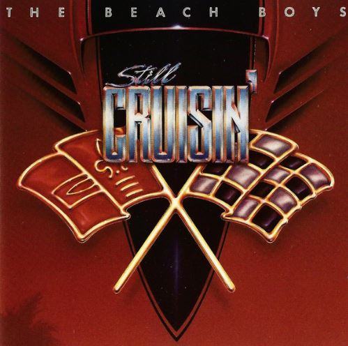 The Beach Boys - Still Cruisin - CD