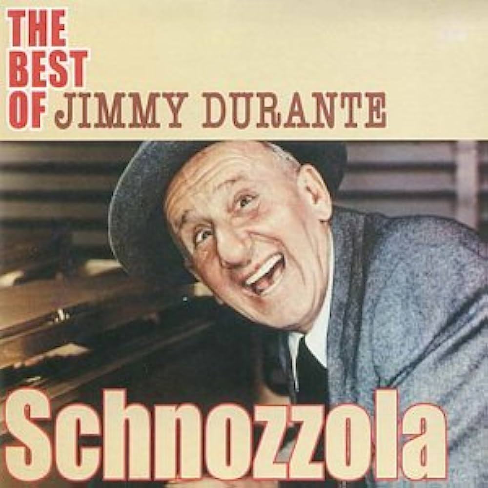 THE BEST OF JIMMY DURANTE - Schnozzola #SX1