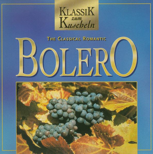 THE CLASSICAL ROMANTIC BOLERO - Klassik zum Kuscheln #SX1