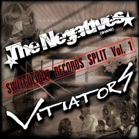 The Negatives / Vitiators ‎– Switchlight Records Split - CD / Punk