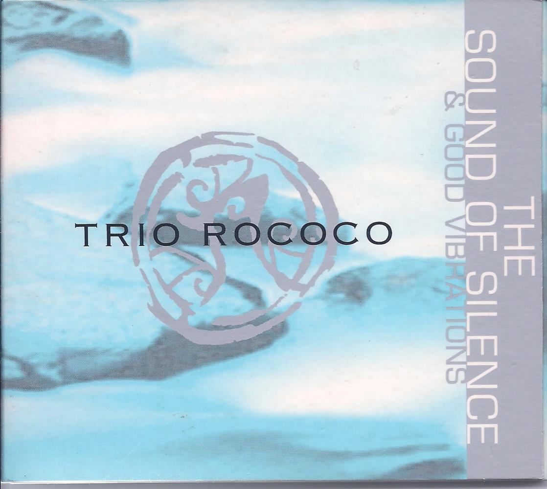Trio Rococo - Sound Of Silence & Good Vibrations, CD single
