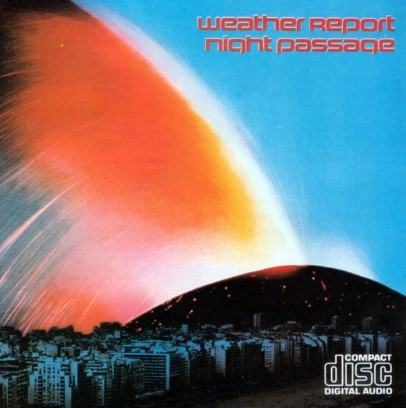 Weather Report - Night Passage - CD