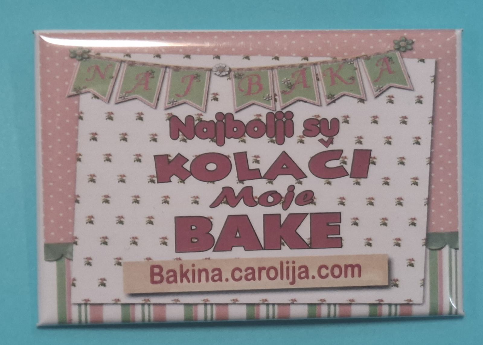 Šaljivi magnet 3 Kolači moje bake