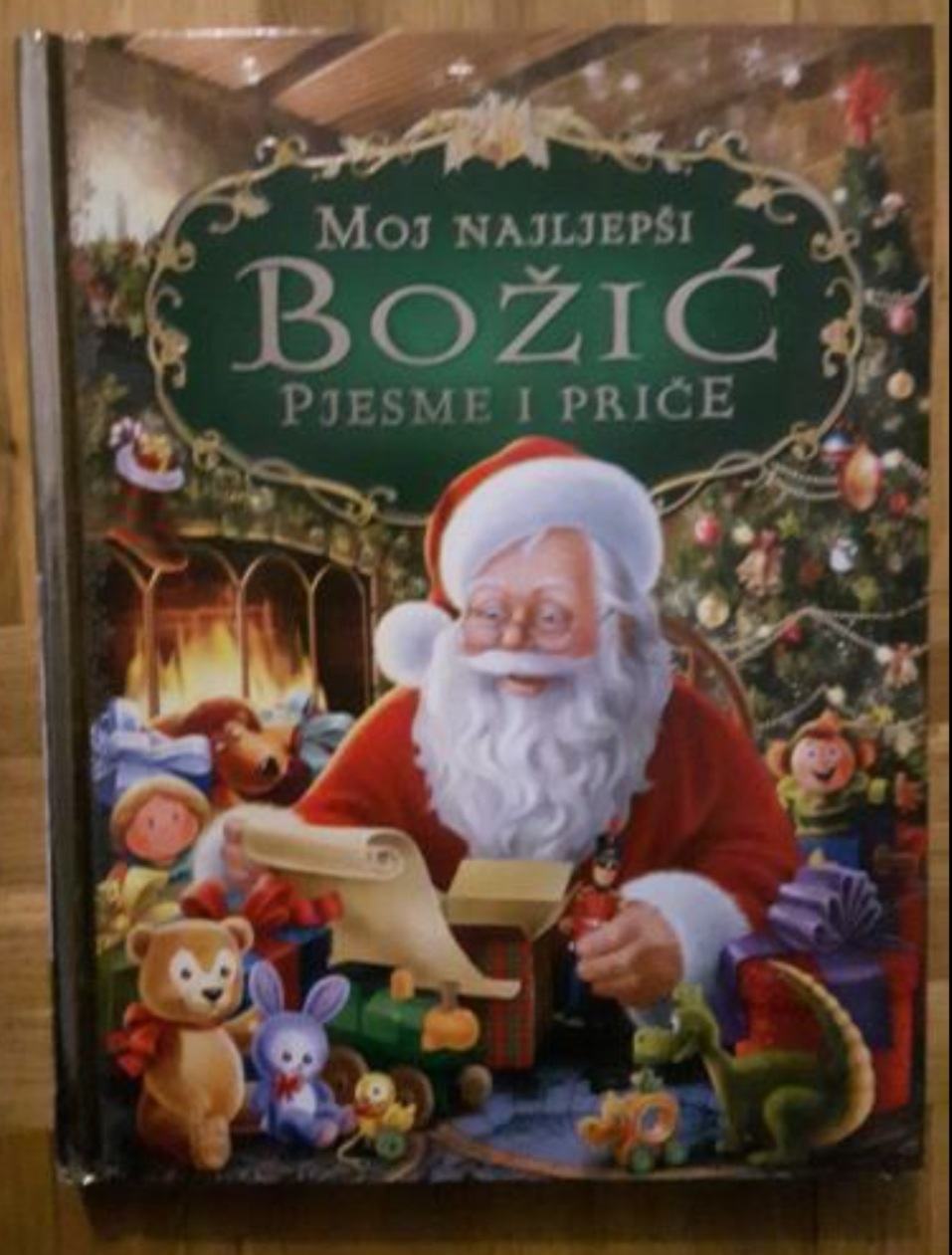 MOJ NAJLJEPŠI BOŽIĆ - PJESME I PRIČE