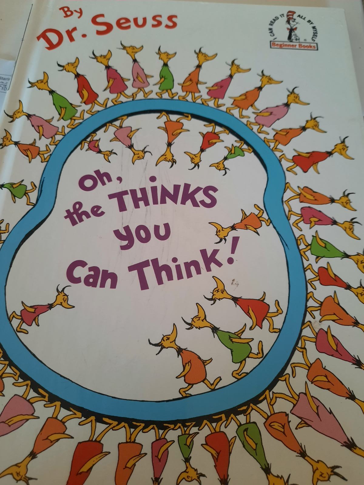 Oh, the THINKS you Can Think by Dr. Seuss