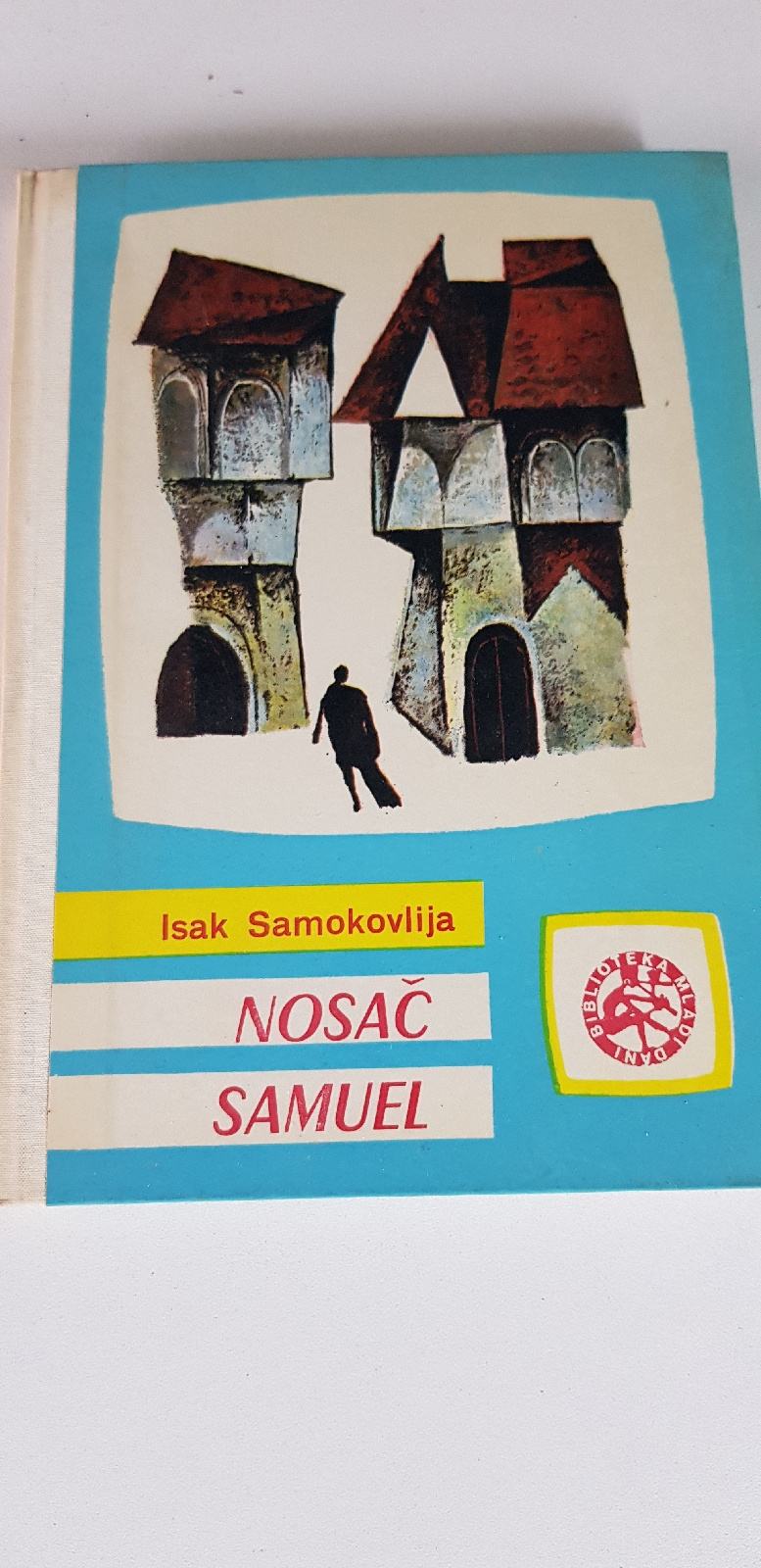 Samokovlija Isak: Nosač Samuel / Mirjamina kosa AKCIJA 1+1 gratis