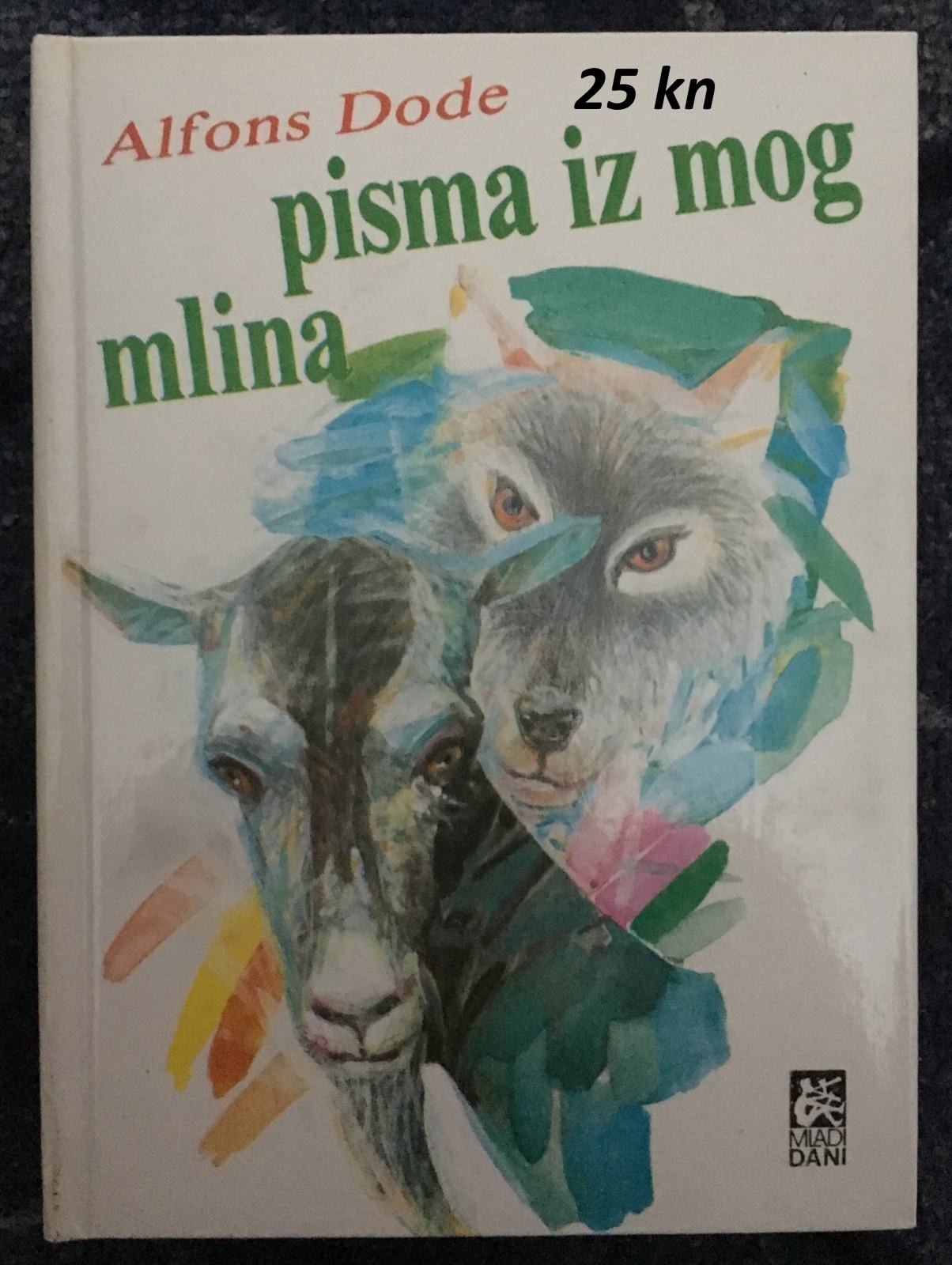 Alphonse Daudet - Pisma iz mog mlina