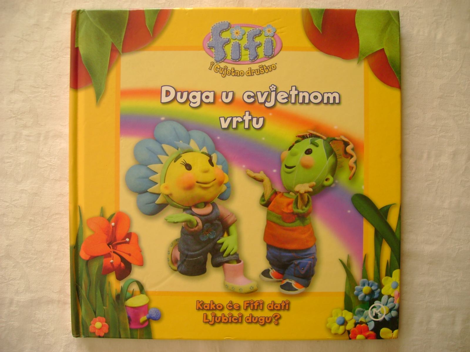 Fifi i cvjetno društvo - Duga u cvjetnom vrtu