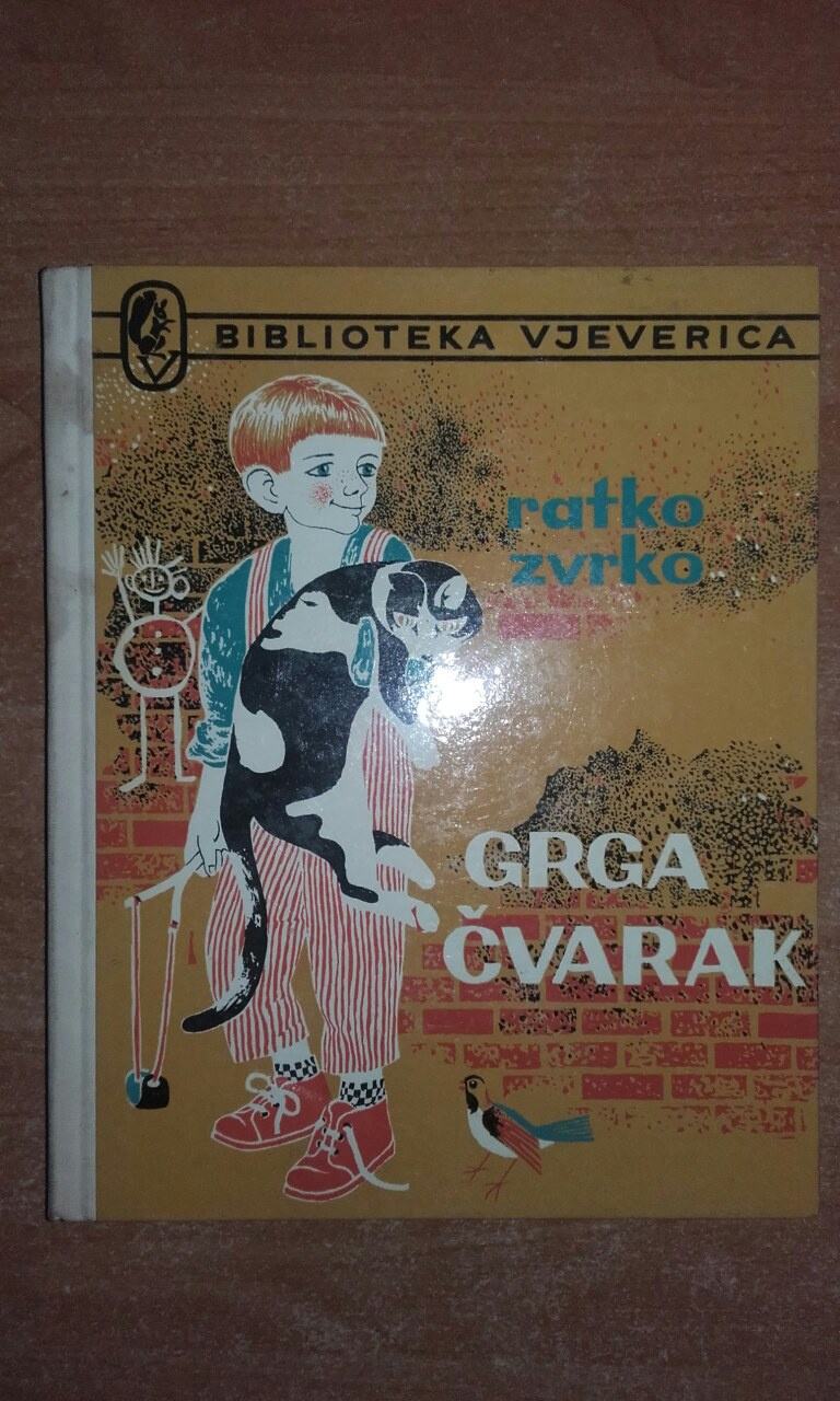 RATKO ZVRKO: GRGA ČVARAK BIBLIOTEKA VJEVERICA