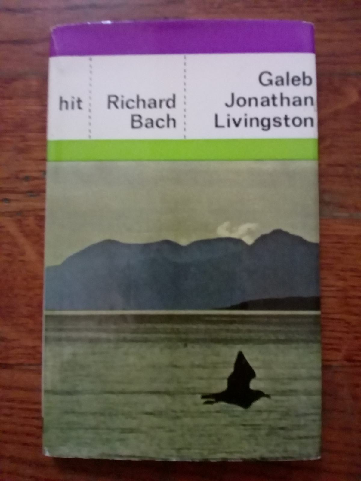 RICHARD BACH : GALEB JONATHAN LIVINGSTON , ZAGREB 1977.
