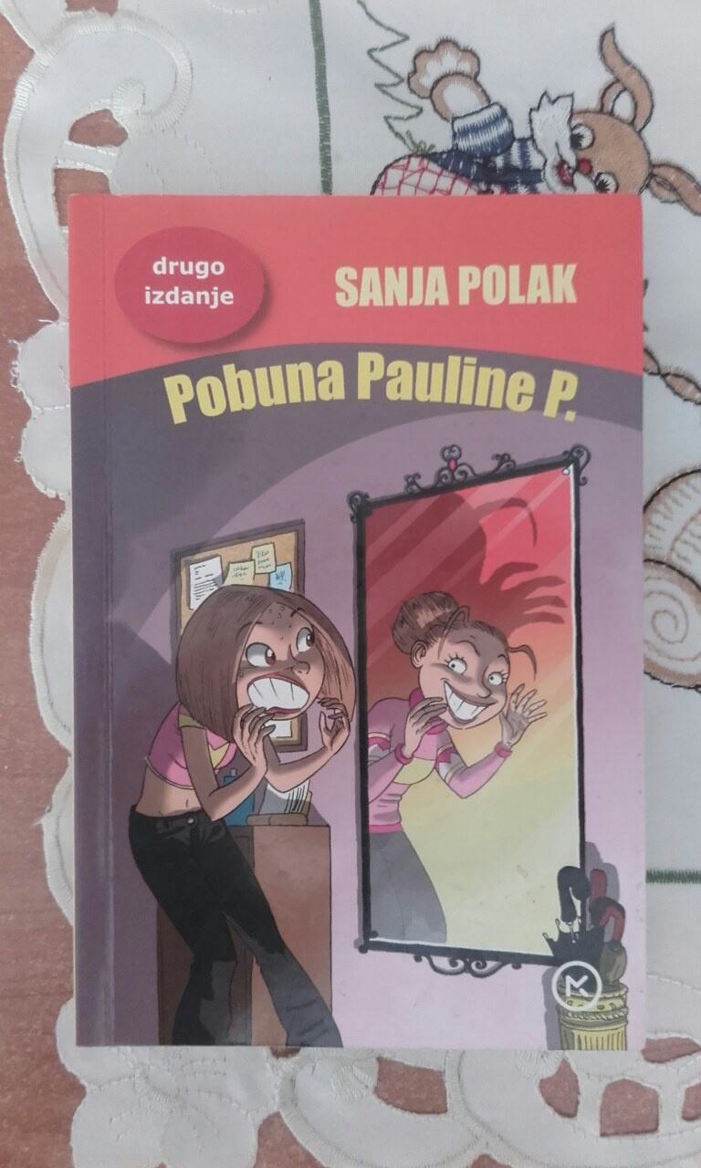 SANJA POLAK:POBUNA PAULINE P.