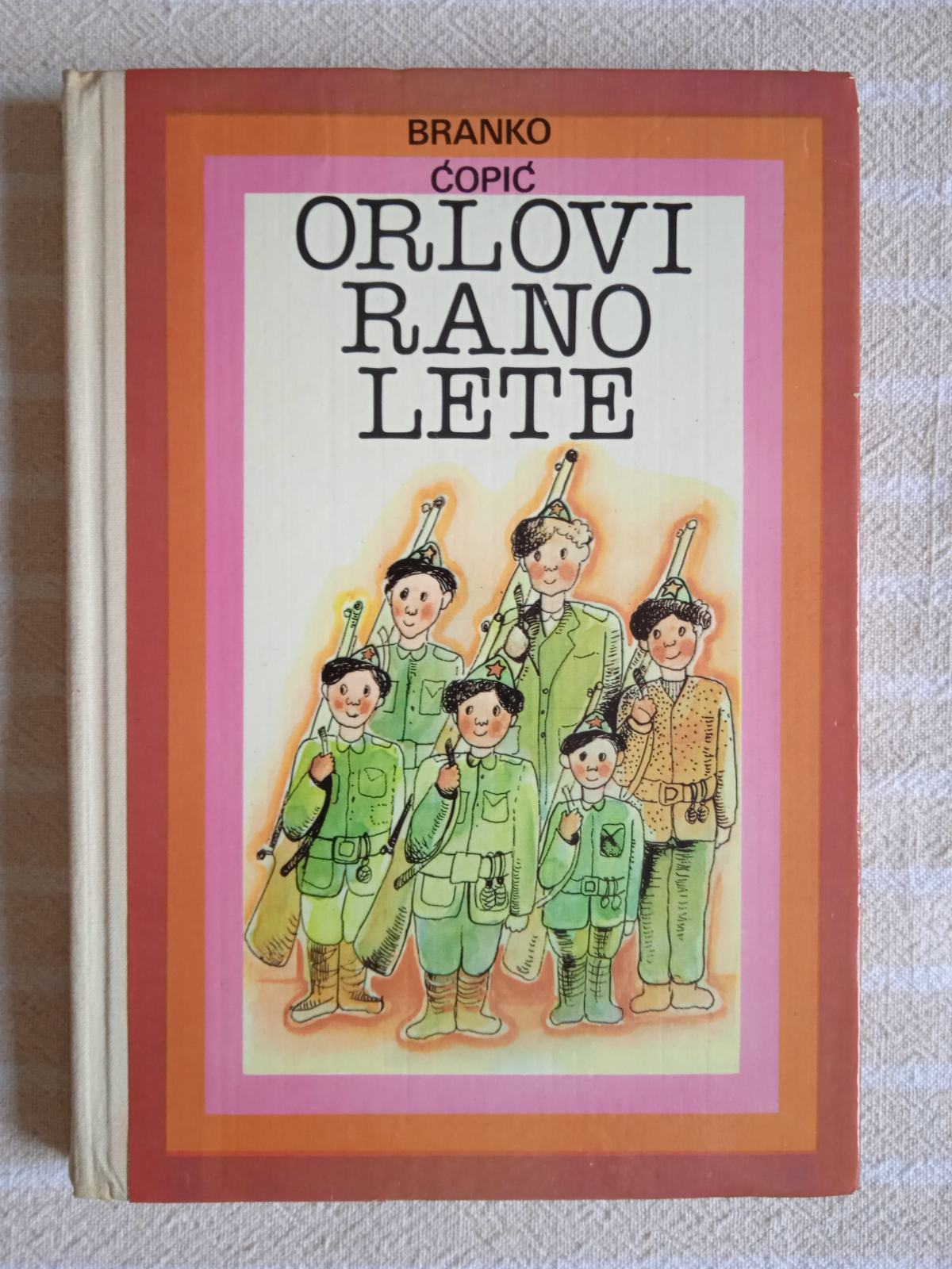 B.Copic ORLOVI RANO LETE, Zagreb 1980 g.