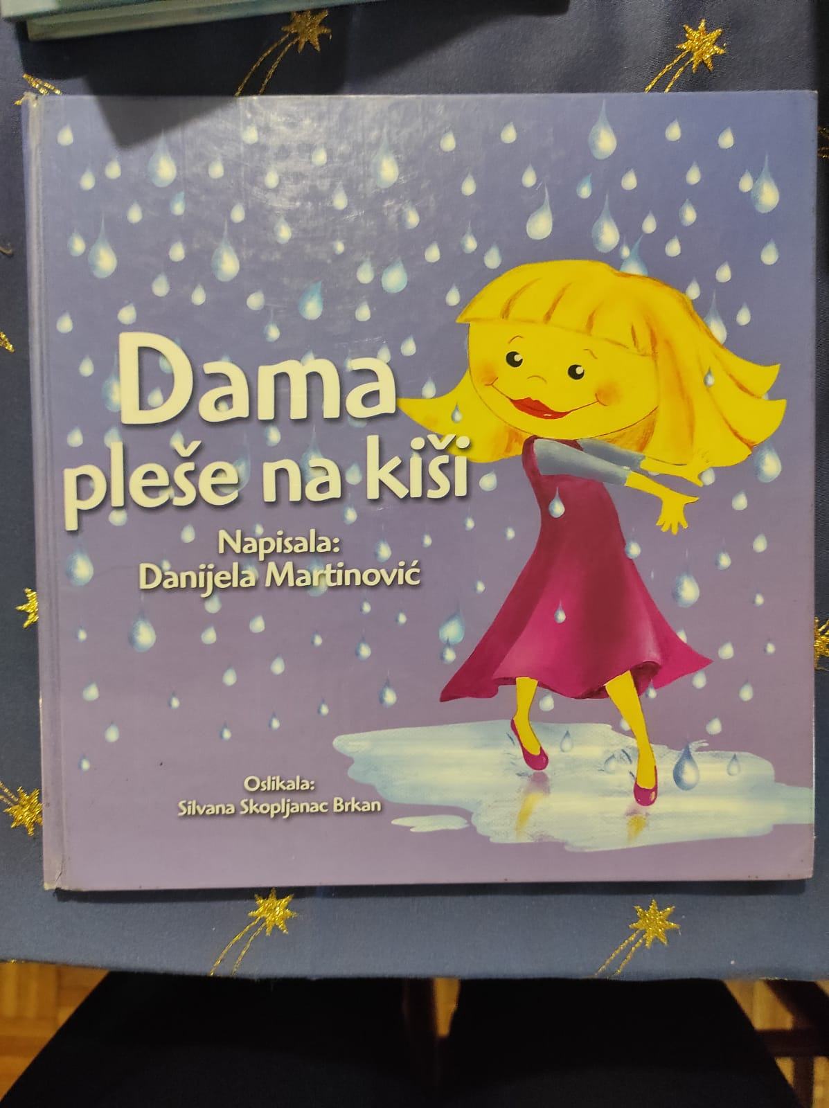 Dama pleše na kiši Danijela Martinović