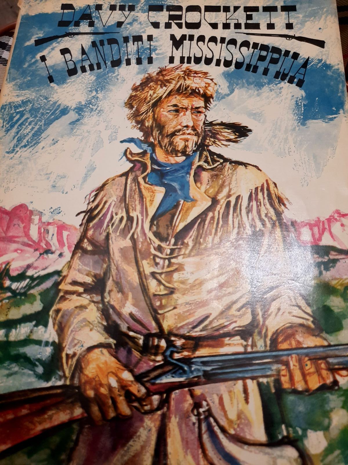 David Hamilton DAVY CROCKETT I BANDITI MISSISSIPPIJA