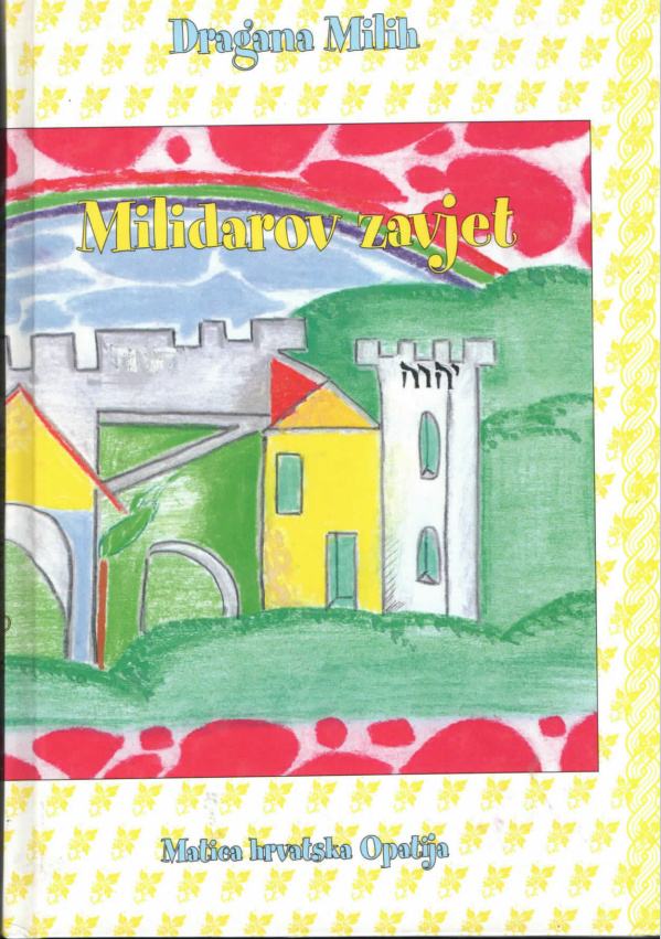 Dragana Milih - Milidarov zavjet