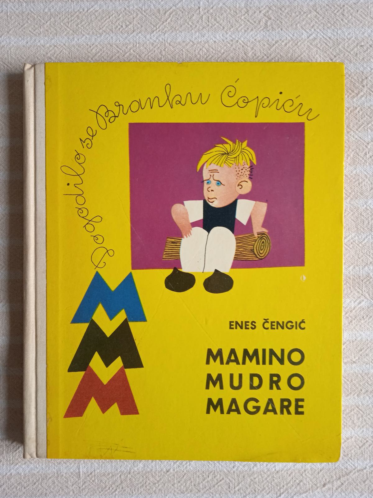Enes Cengic MAMINO MUDRO MAGARE