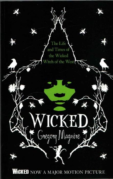 Gregory Maguire: Wicked