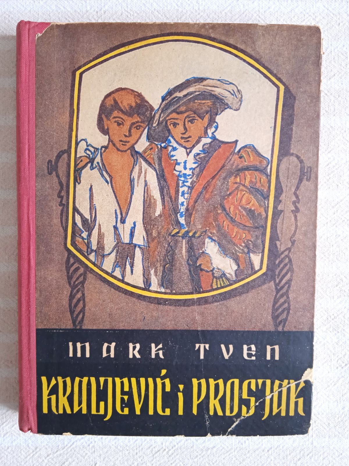 Mark Tven KRALJEVIC I PROSJAK,1954 g.
