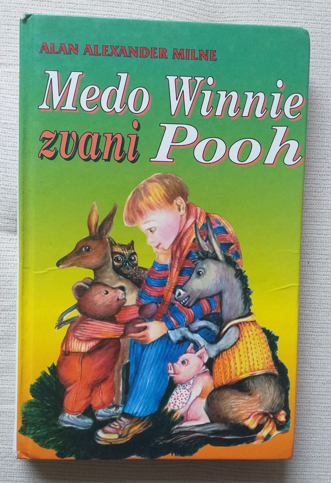 MEDO WINNIE ZVANI POOH - Alan Alexander Milne