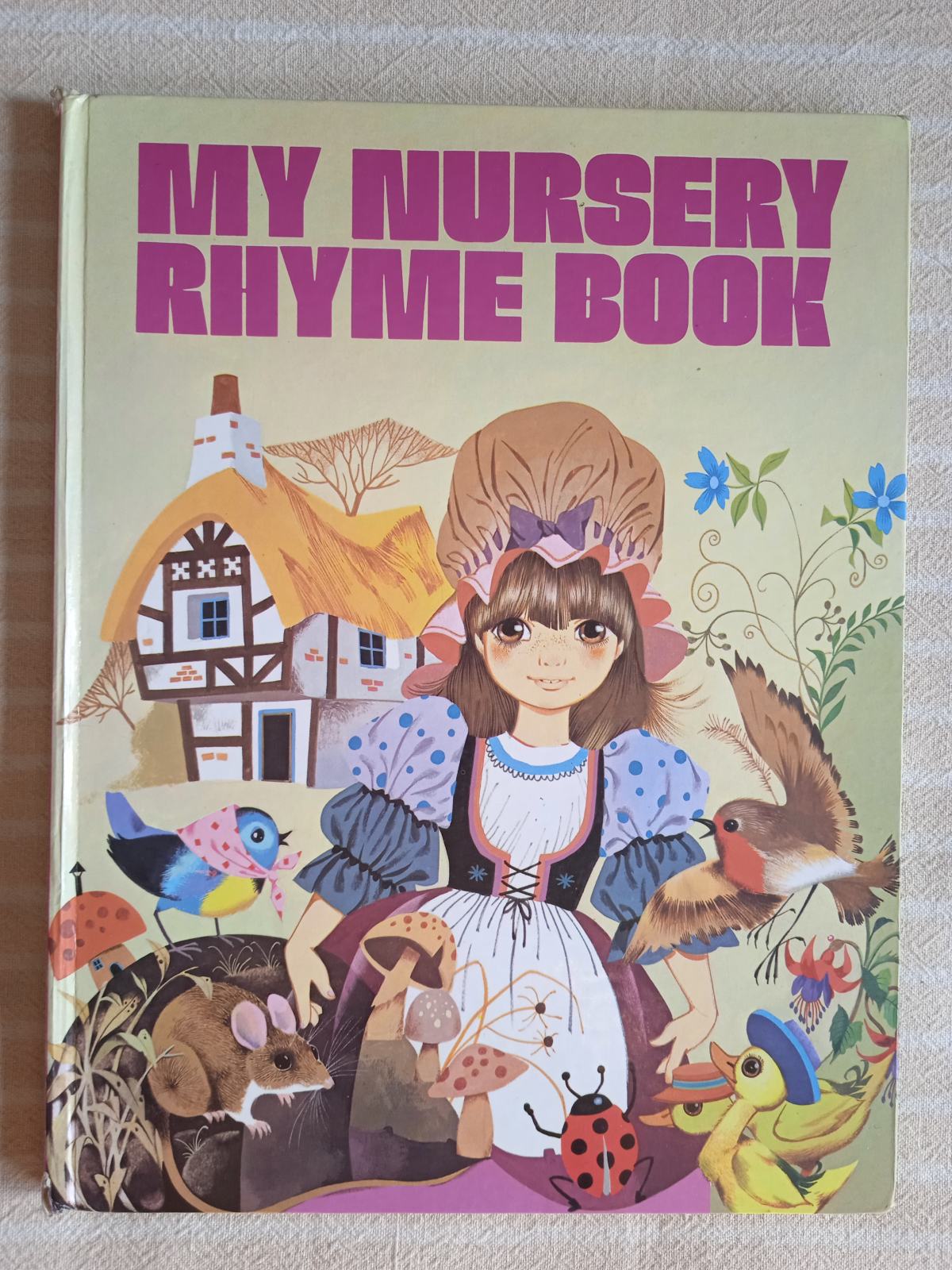 MY NURSERY RHYME BOOK