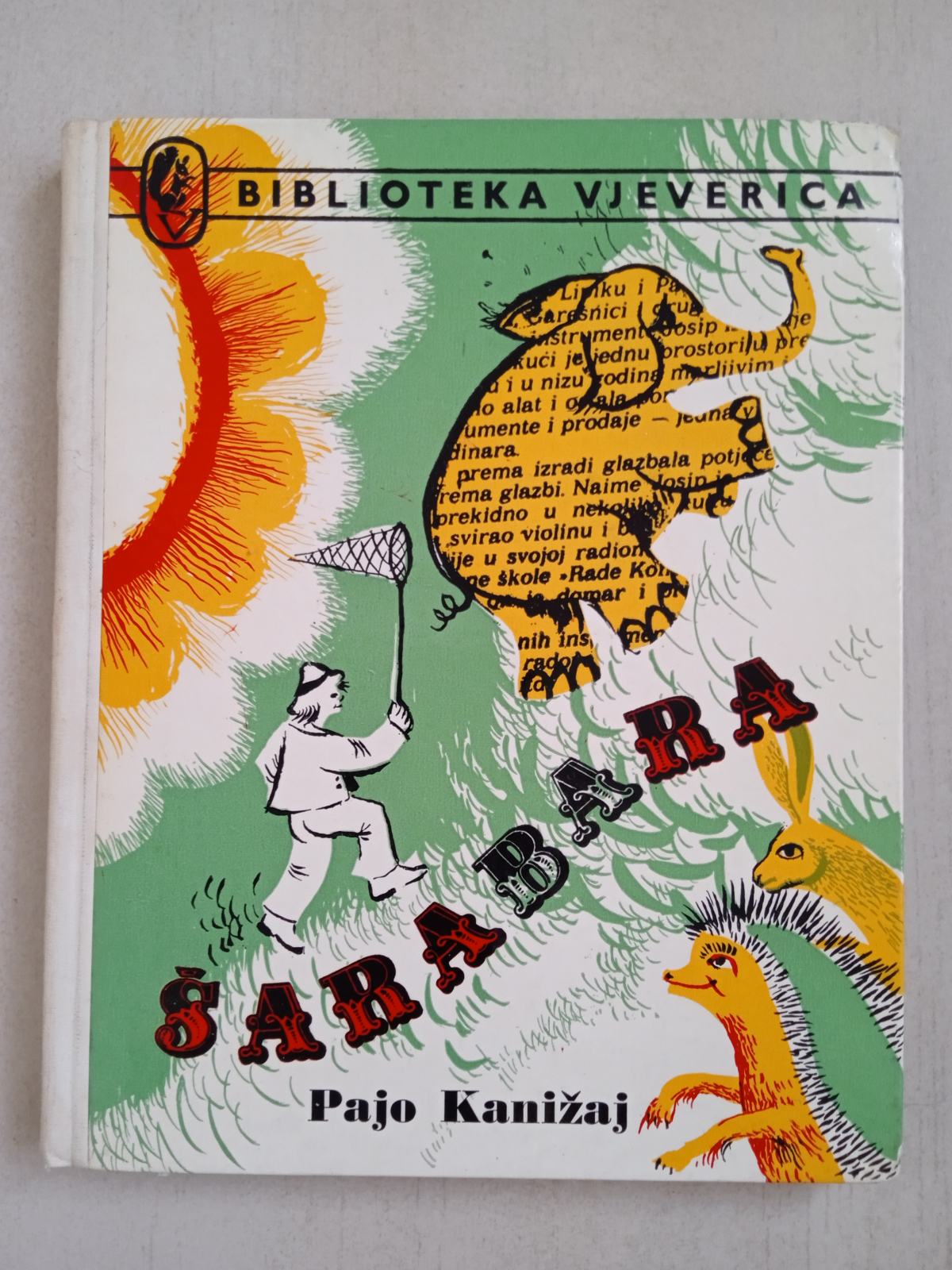 Pajo Kanižaj: Šarabara 1982. (potpis autora)