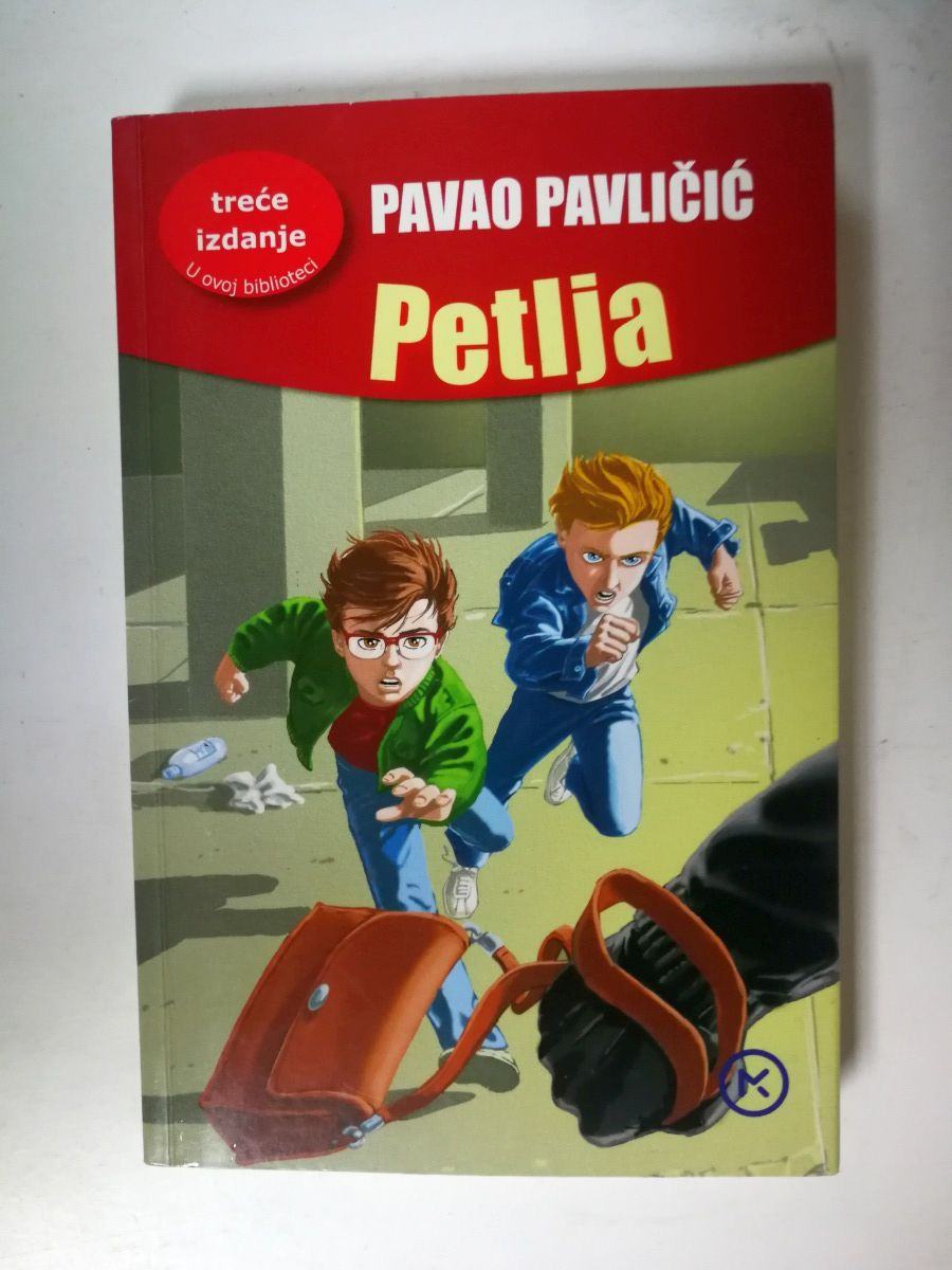 Pavličić, Pavao - Petlja