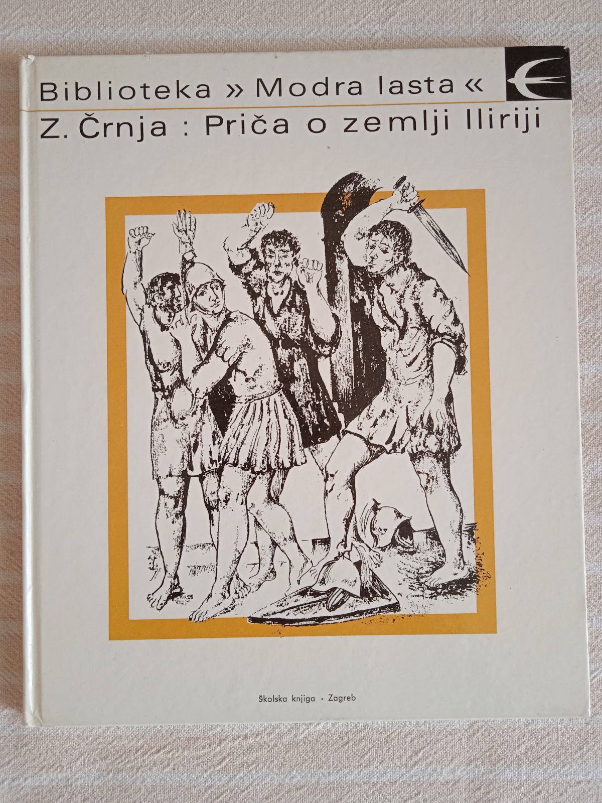 Z.CRNJA PRICA O ZEMLJI ILIRIJI