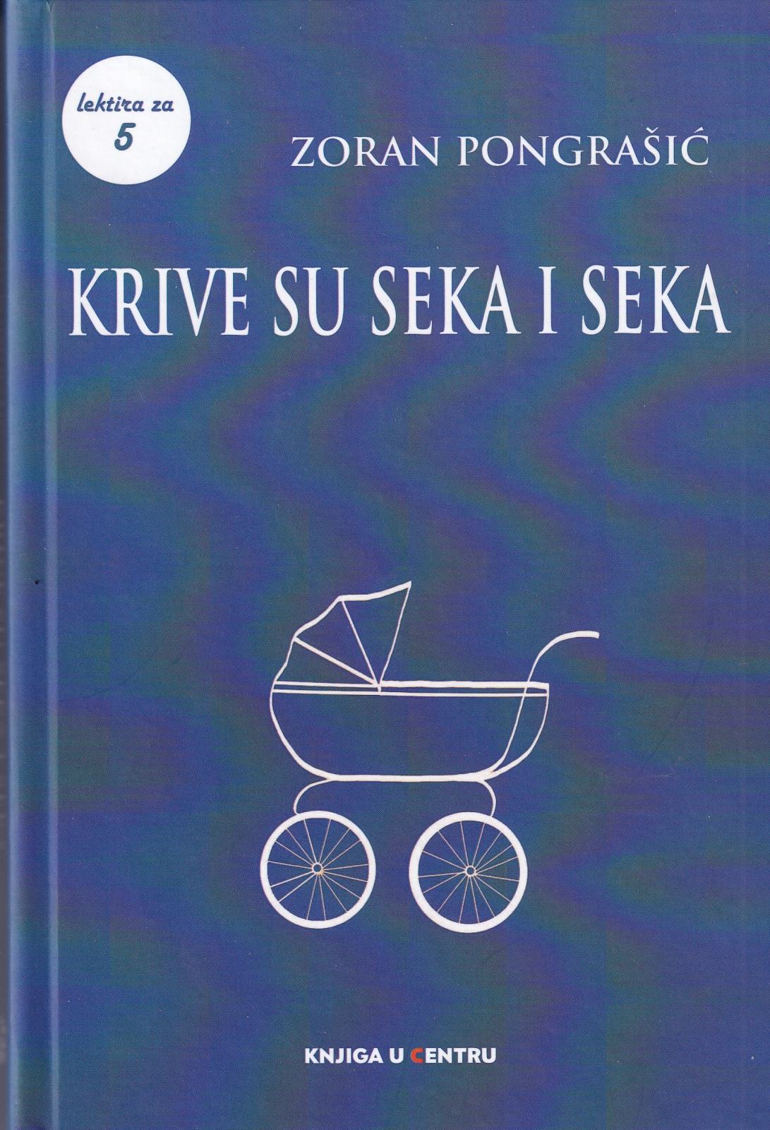 Zoran Pongrašić: Krive su seka i seka