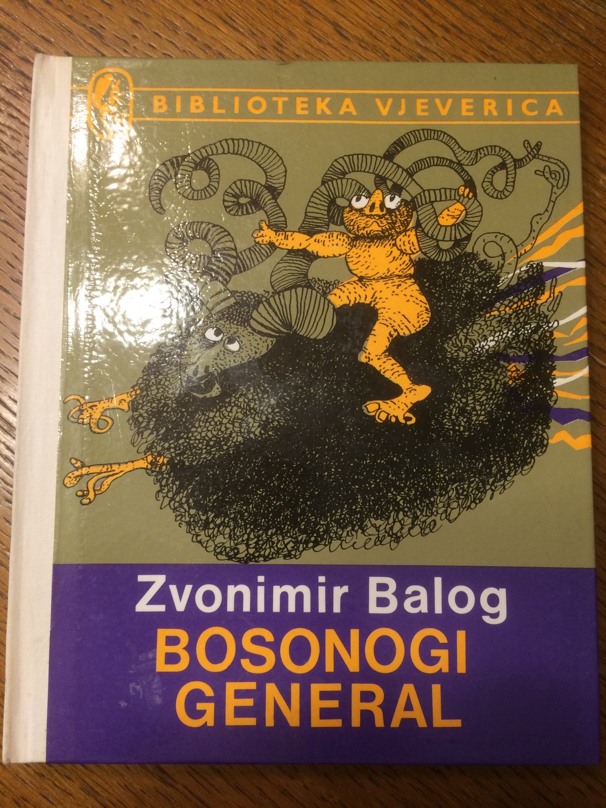 Zvonimir Balog: Bosonogi general