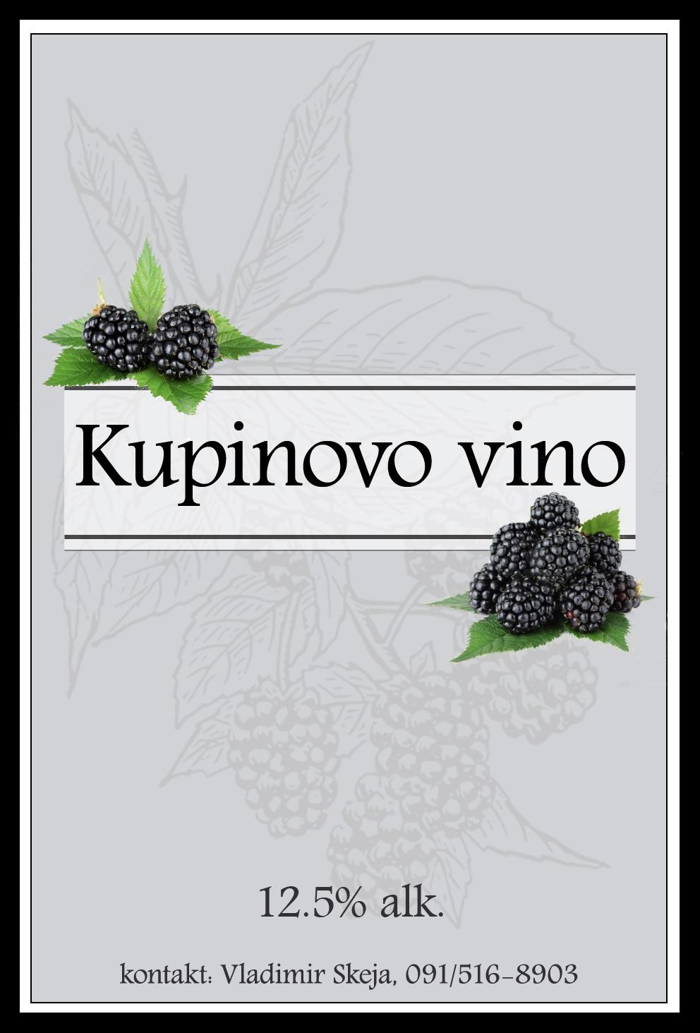 Kupinovo vino , kupina