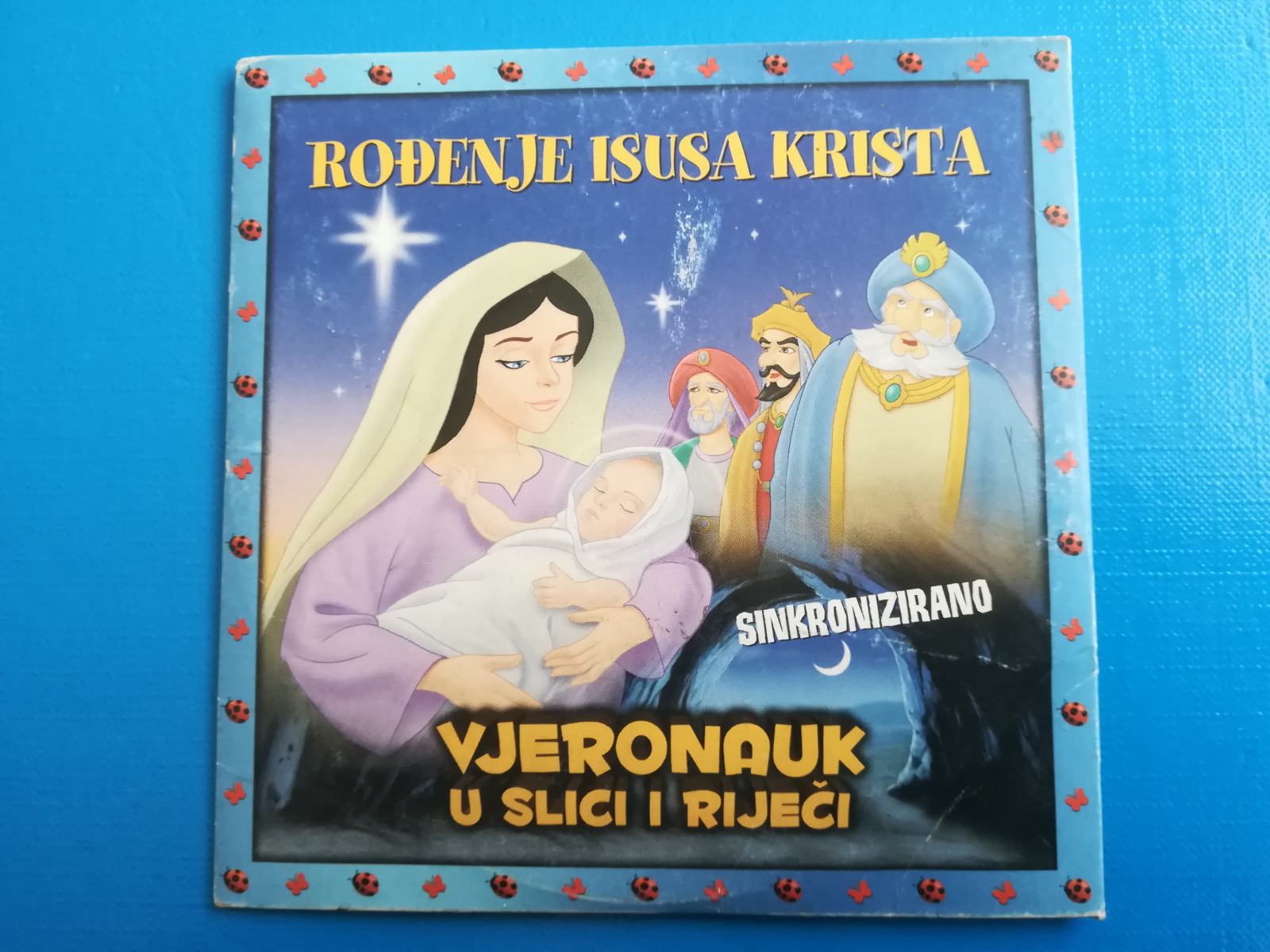 ROĐENJE ISUSA KRISTA ( VJERONAUK U SLICI I RIJEČI ) DVD