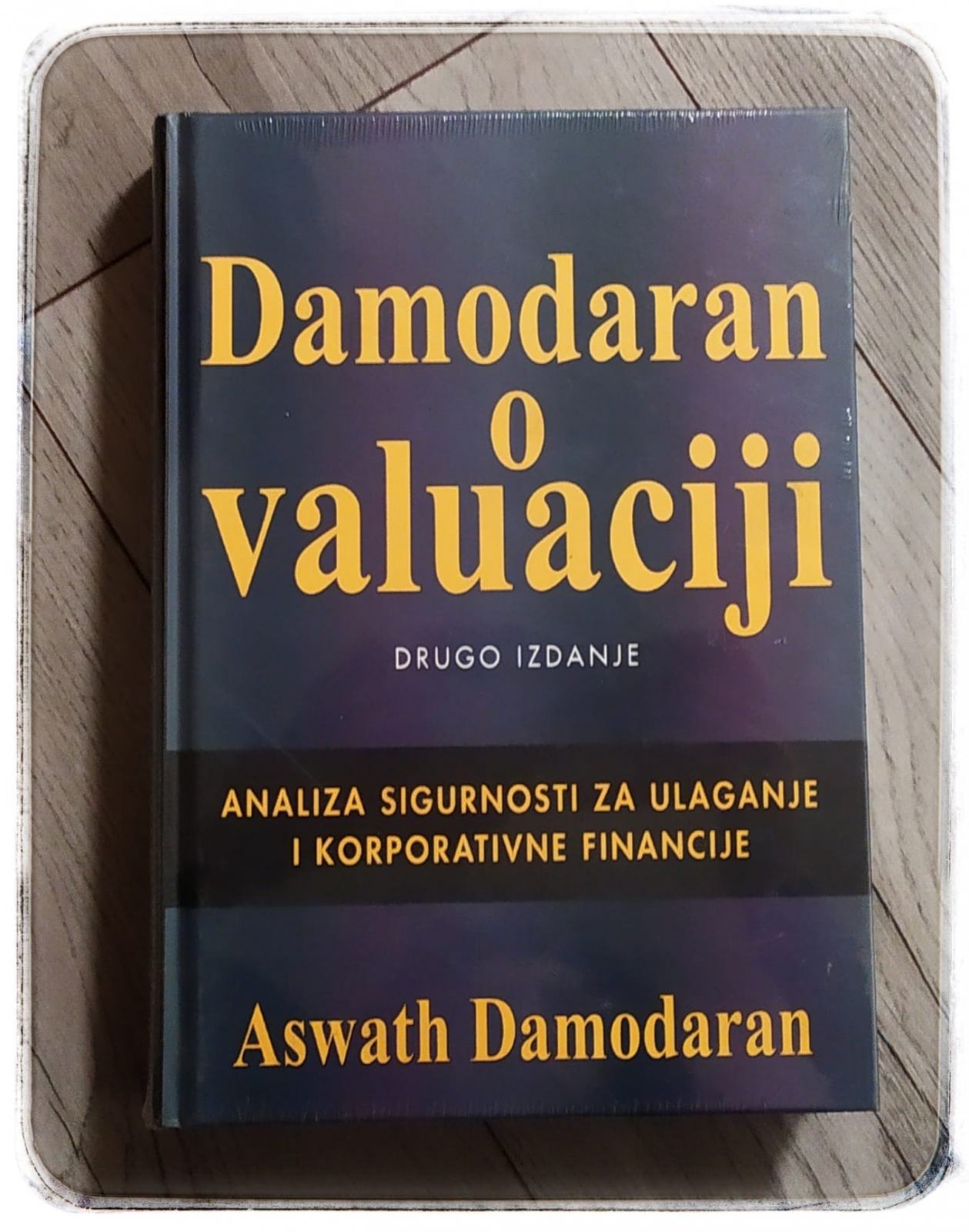 DAMODARAN O VALUACIJI Aswath Damodaran