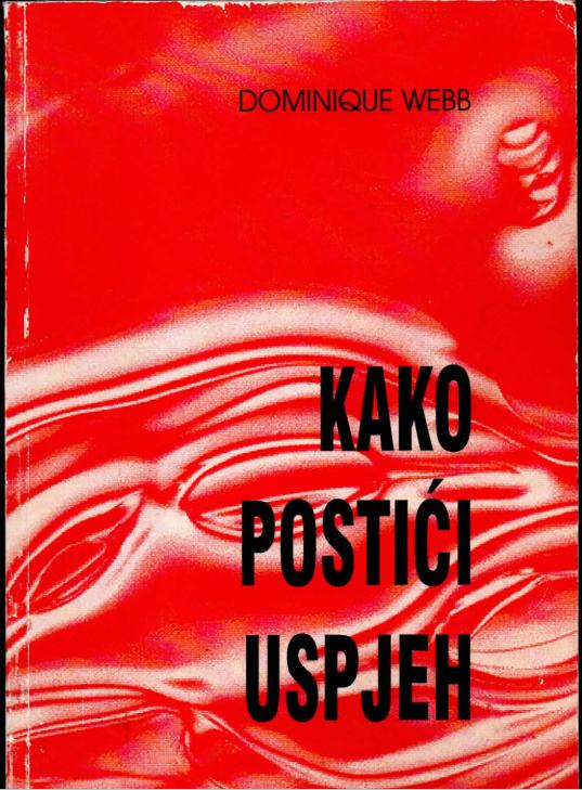Dominique Webb : Kako postići uspjeh