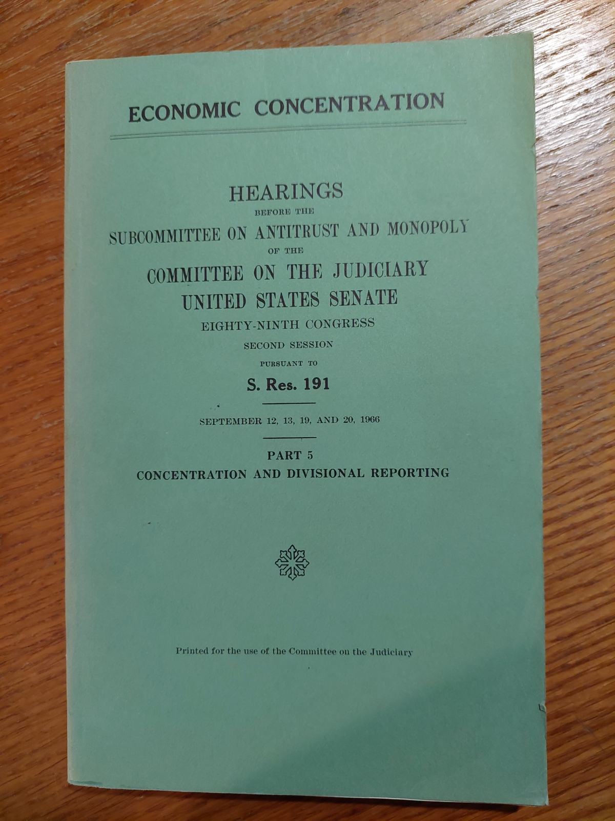ECONOMIC Concentration - S. Res. 191