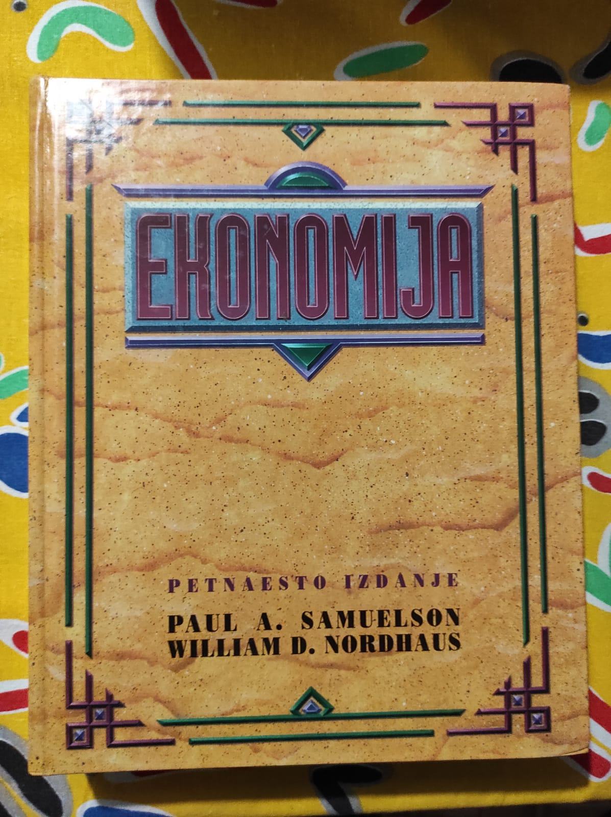 EKONOMIJA, 15. izdanje P. A. Samuelson, W. D. Nordhaus tvrdi uvez