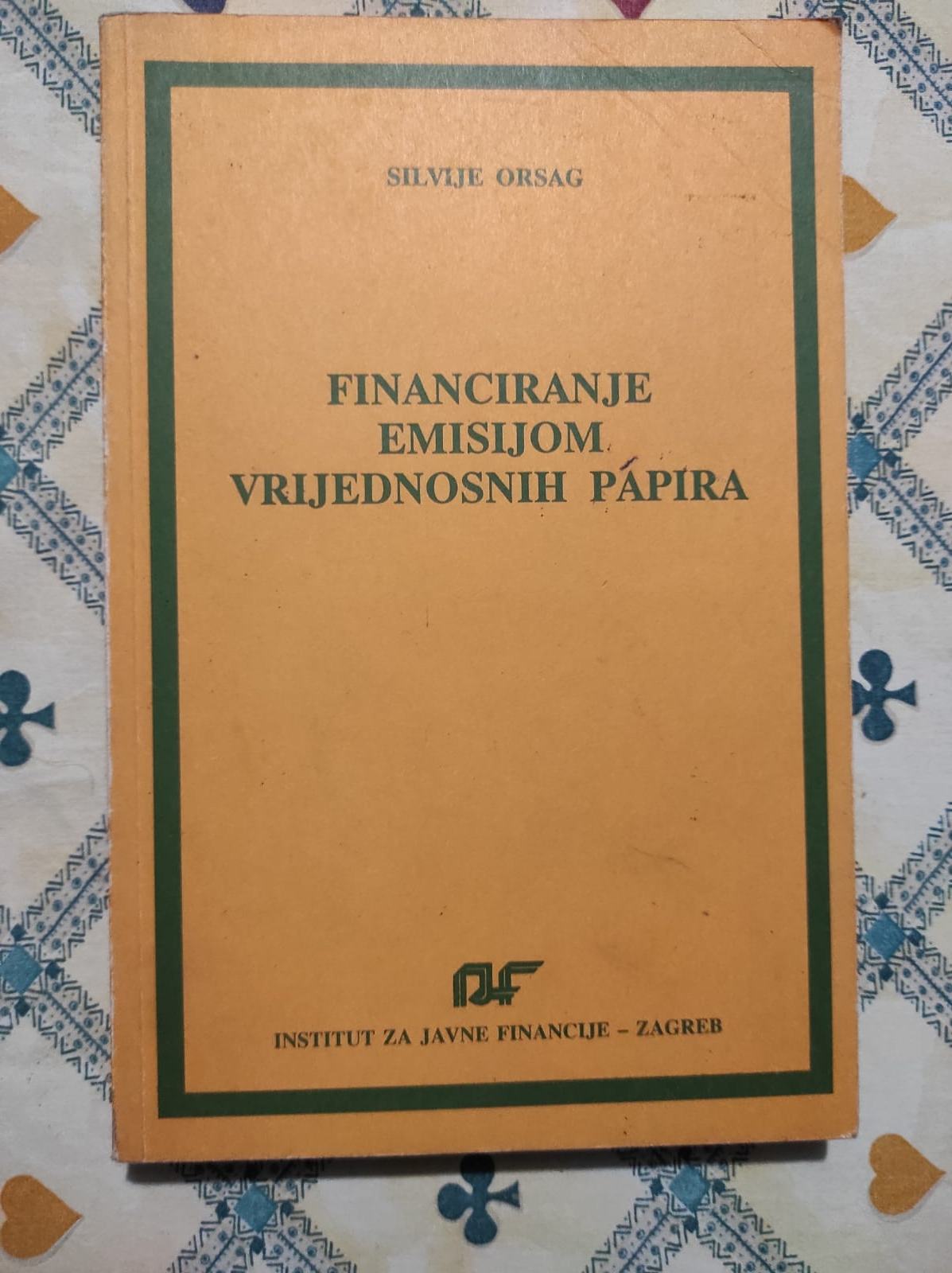 Financiranje emisijom vrijednosnih papira S. Orsag