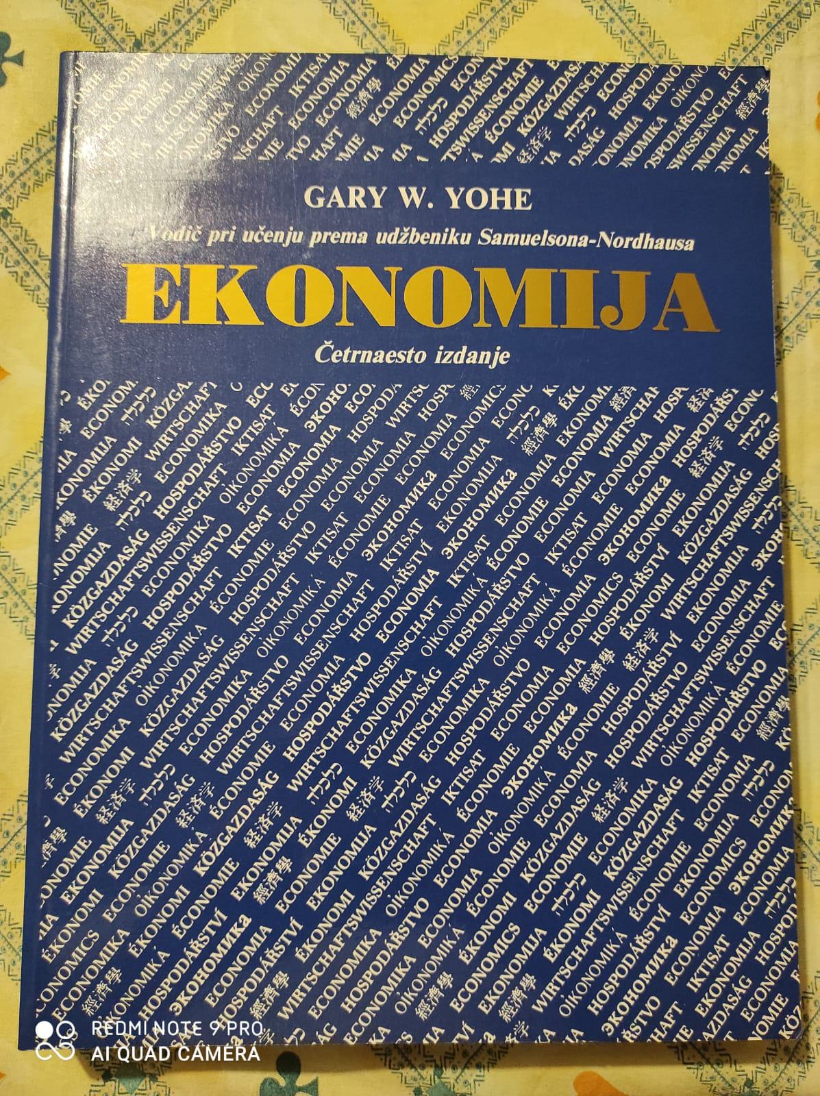 Gary W. Yohe EKONOMIJA - VODIČ PRI UČENJU PREMA UDŽBENIKU SAMUELSONA