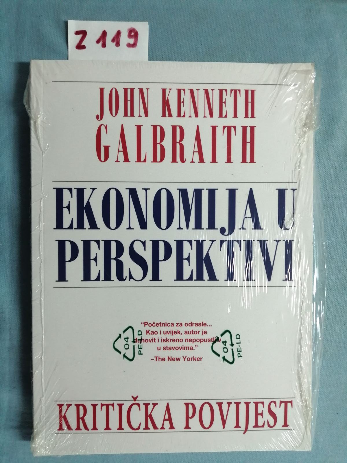 John Kenneth Galbraith – Ekonomija u perspektivi (Z119)